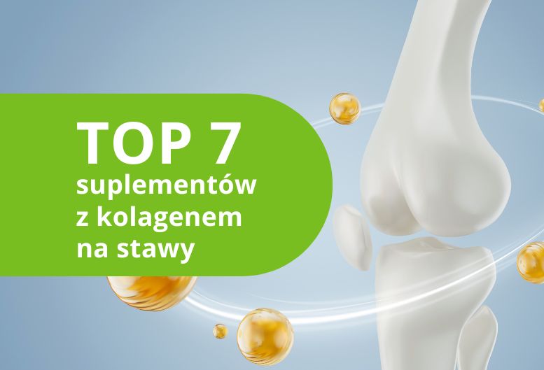 Najlepszy kolagen na stawy – TOP 7 produktów | Dr.Max